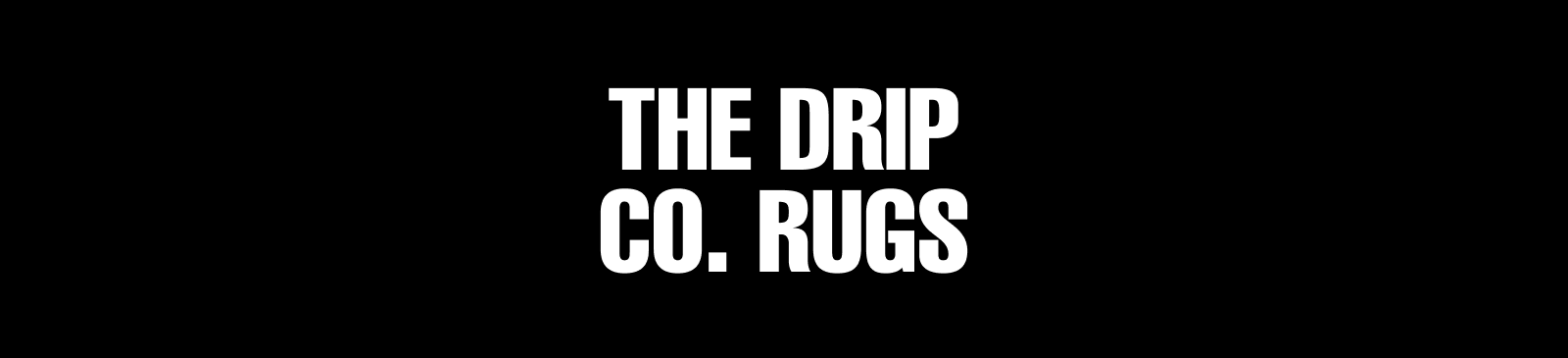 The Drip Co Rugs | Tufted Rugs | Printed Rugs | Crepdog Crew